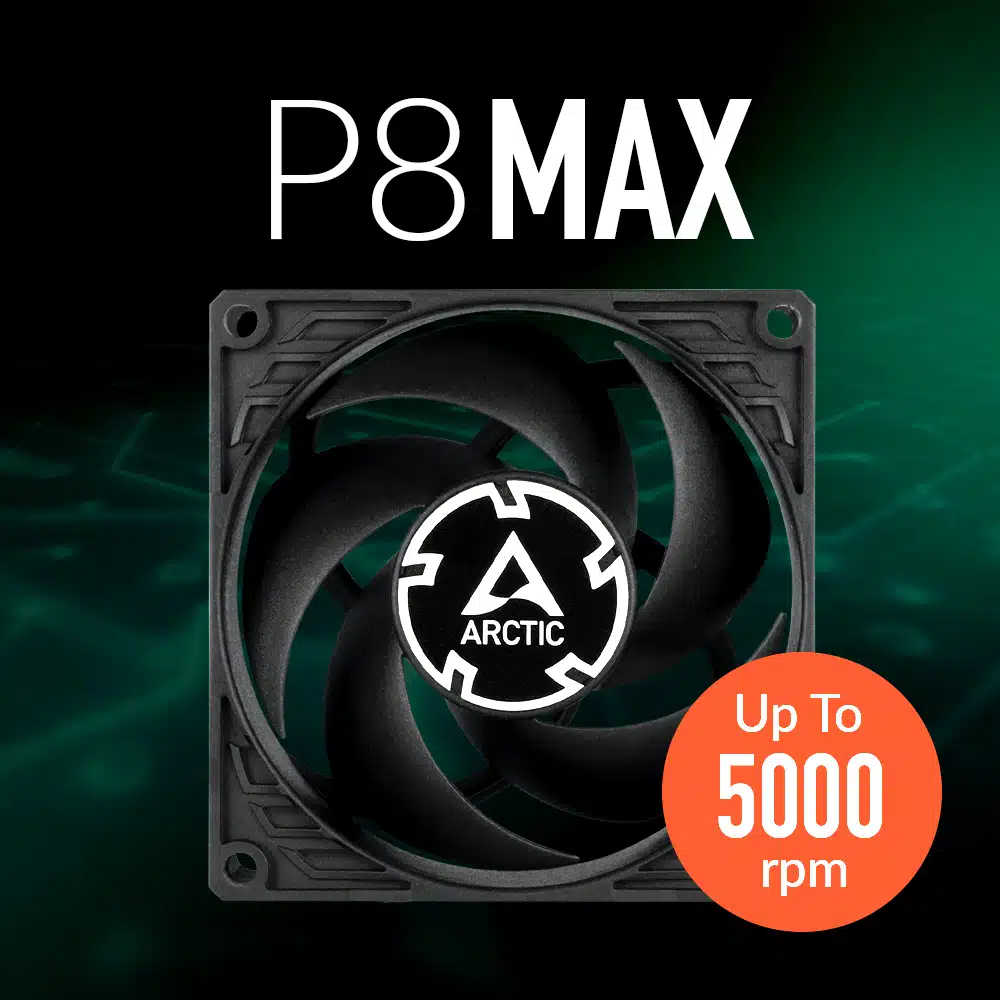 ARCTIC Releases P8 MAX High-Performance 80 mm Fan